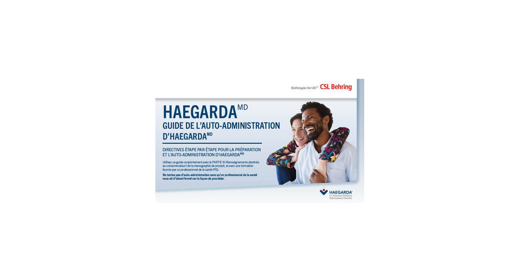 Haegarda Patient Flip Chart (FR) – CSL PLUS Ordering Portal